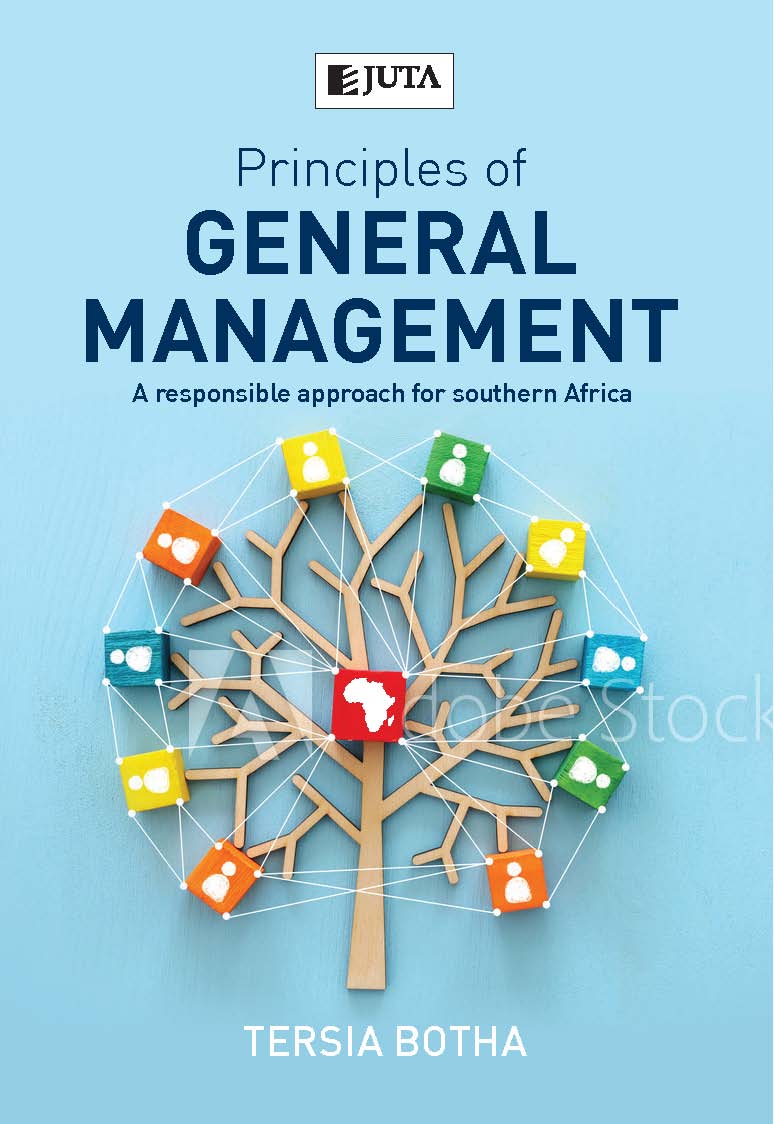 Principles of General Management: A responsible approach for